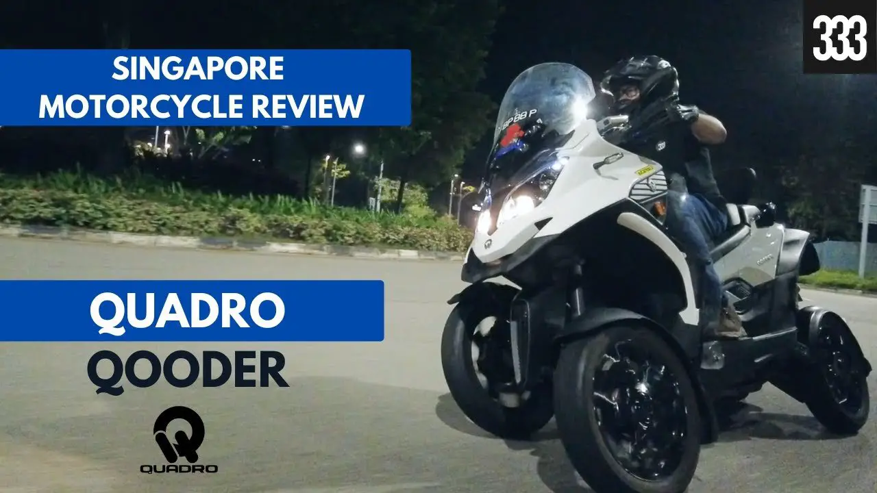 Qooder Quadro 4 Wheeler!! | SINGAPORE MOTORCYCLE REVIEW - The TRI333PLE ...